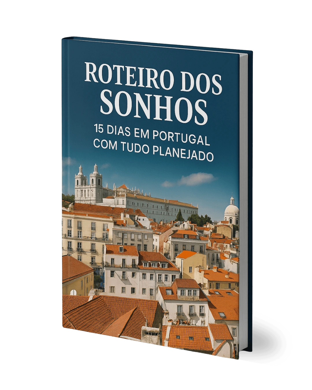 Roteiro de 15 Dias em Portugal - Viaje com Tudo Resolvido | Voz Guia